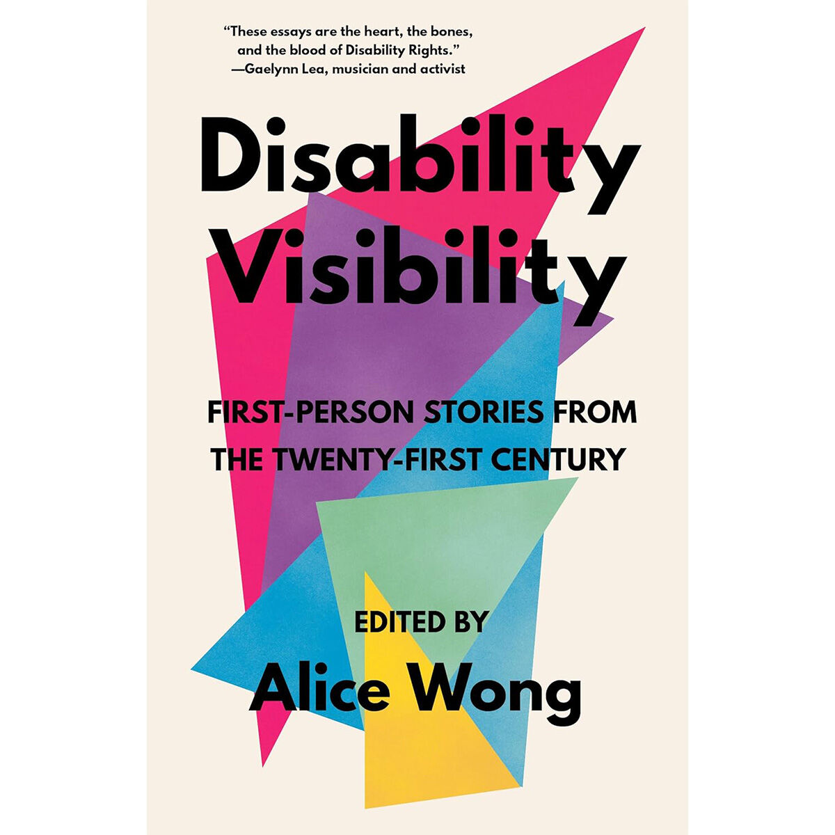 Disability Visibility: First-Person Stories from the Twenty-First ...