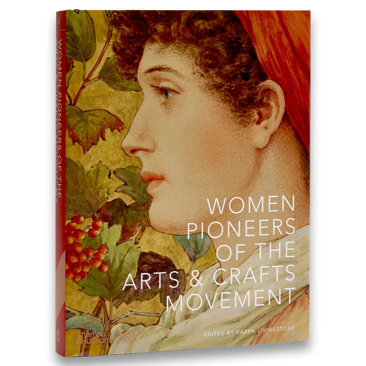 Women Pioneers of the Arts & Crafts Movement | Books | V&A Shop